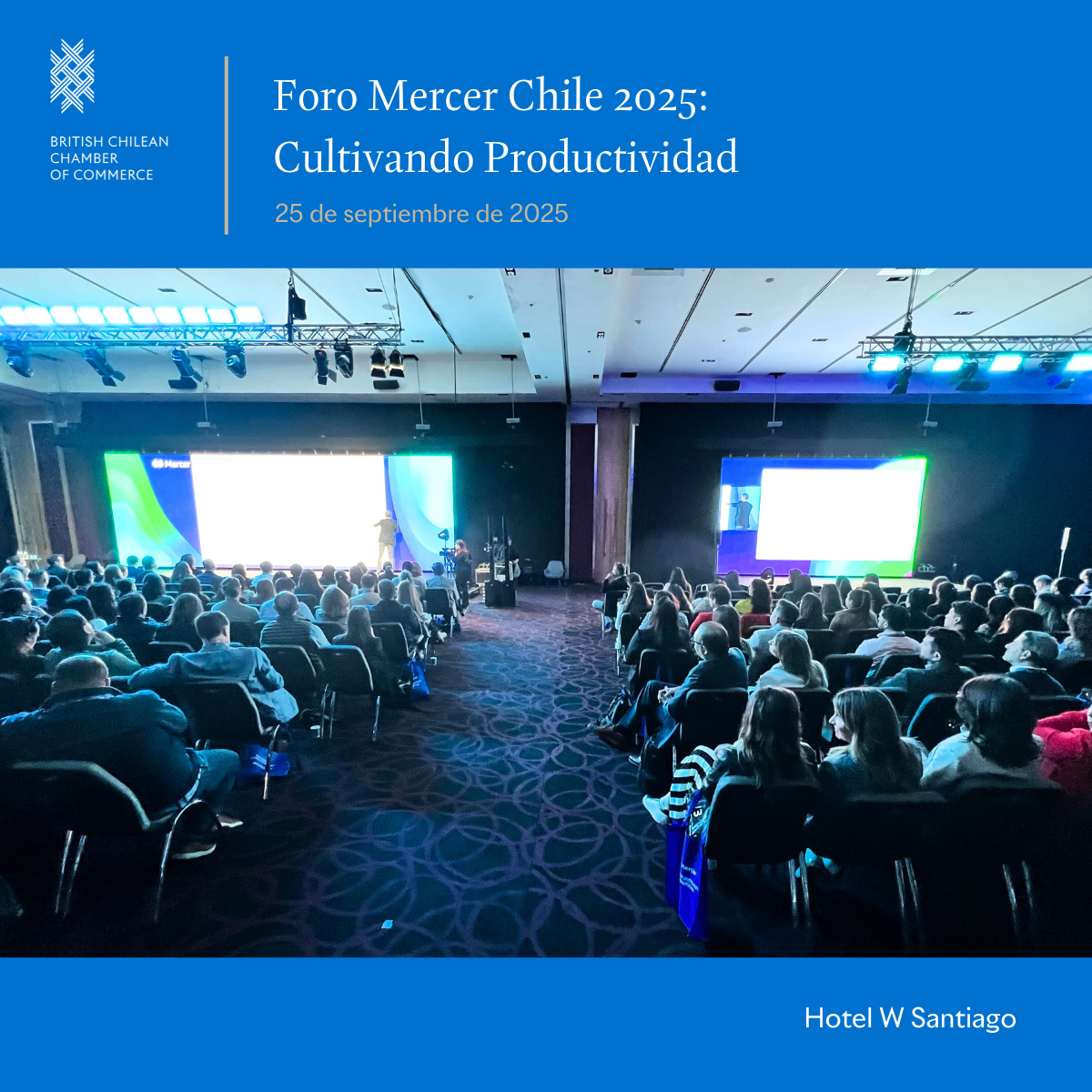 Foro Mercer Chile 2025: “Cultivando la Productividad: Personas junto a ...